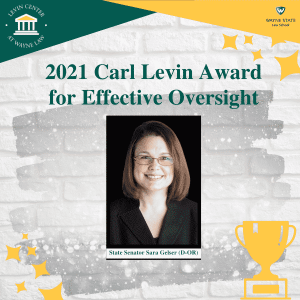 Winner of the 2021 Carl Levin Award for Effective Oversight • Levin ...